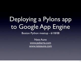 Deploying a Pylons app to Google App Engine | PDF