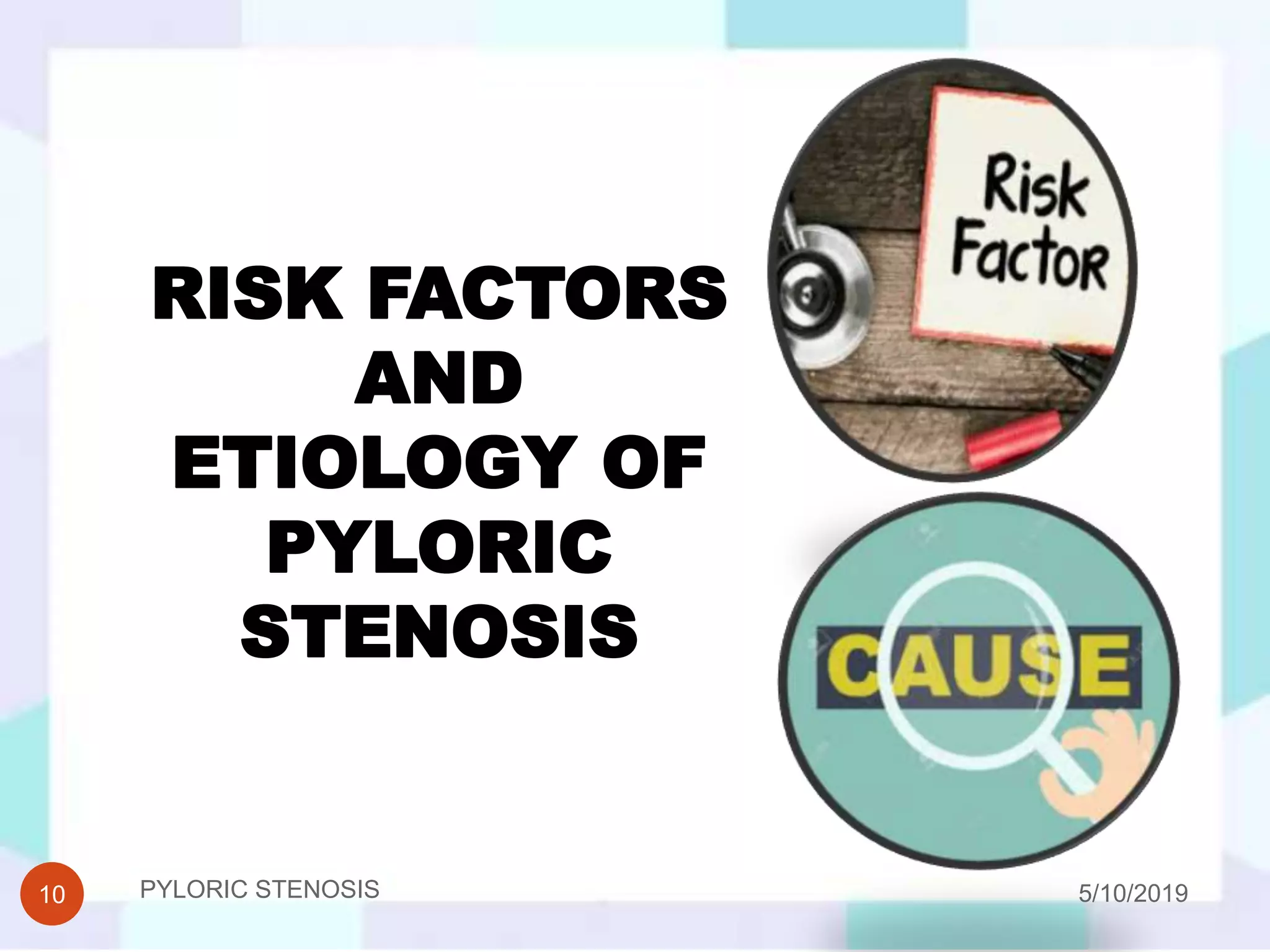 Pyloric stenosis | PPTX
