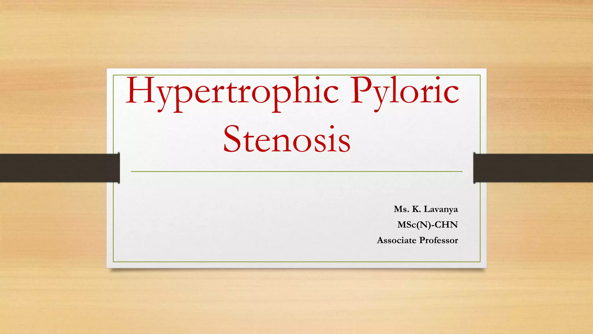 Pyloric Stenosis.pptx
