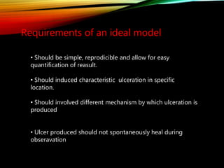 Pylorus ligastion method for anti ulcer study | PPTX