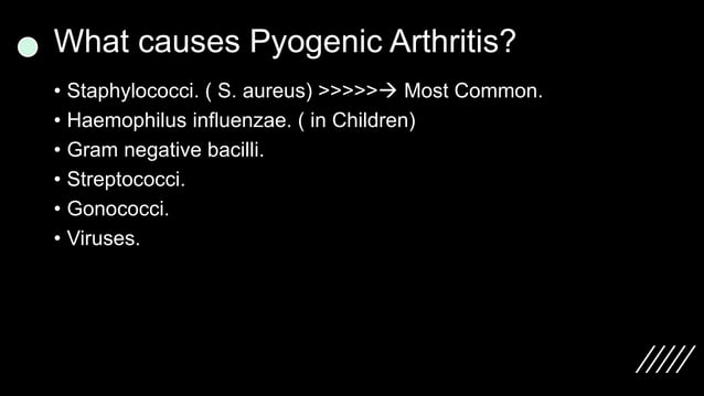 Pyogenic_Arthritis and its management ppt | PPTX | Infectious Diseases ...