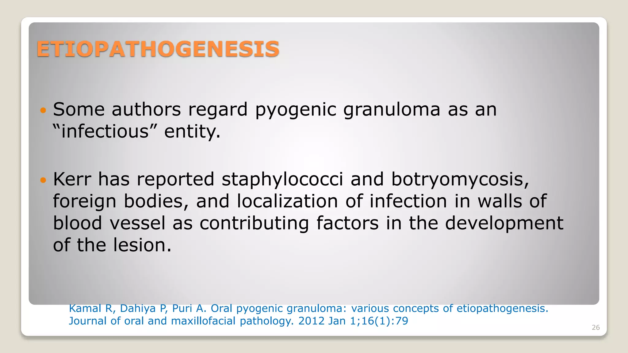 Pyogenic granuloma a case presentation | PPTX