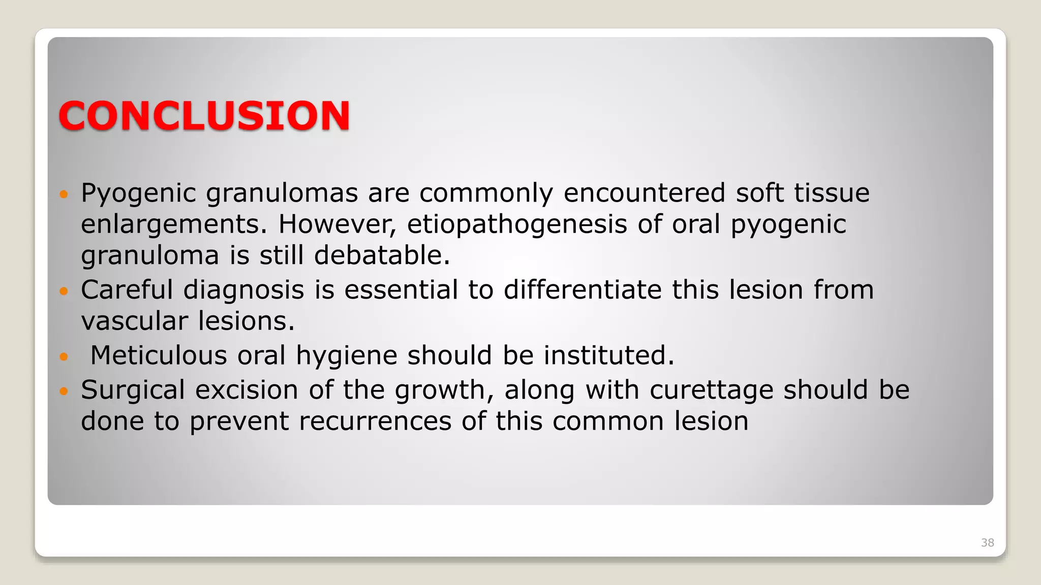 Pyogenic granuloma a case presentation | PPTX