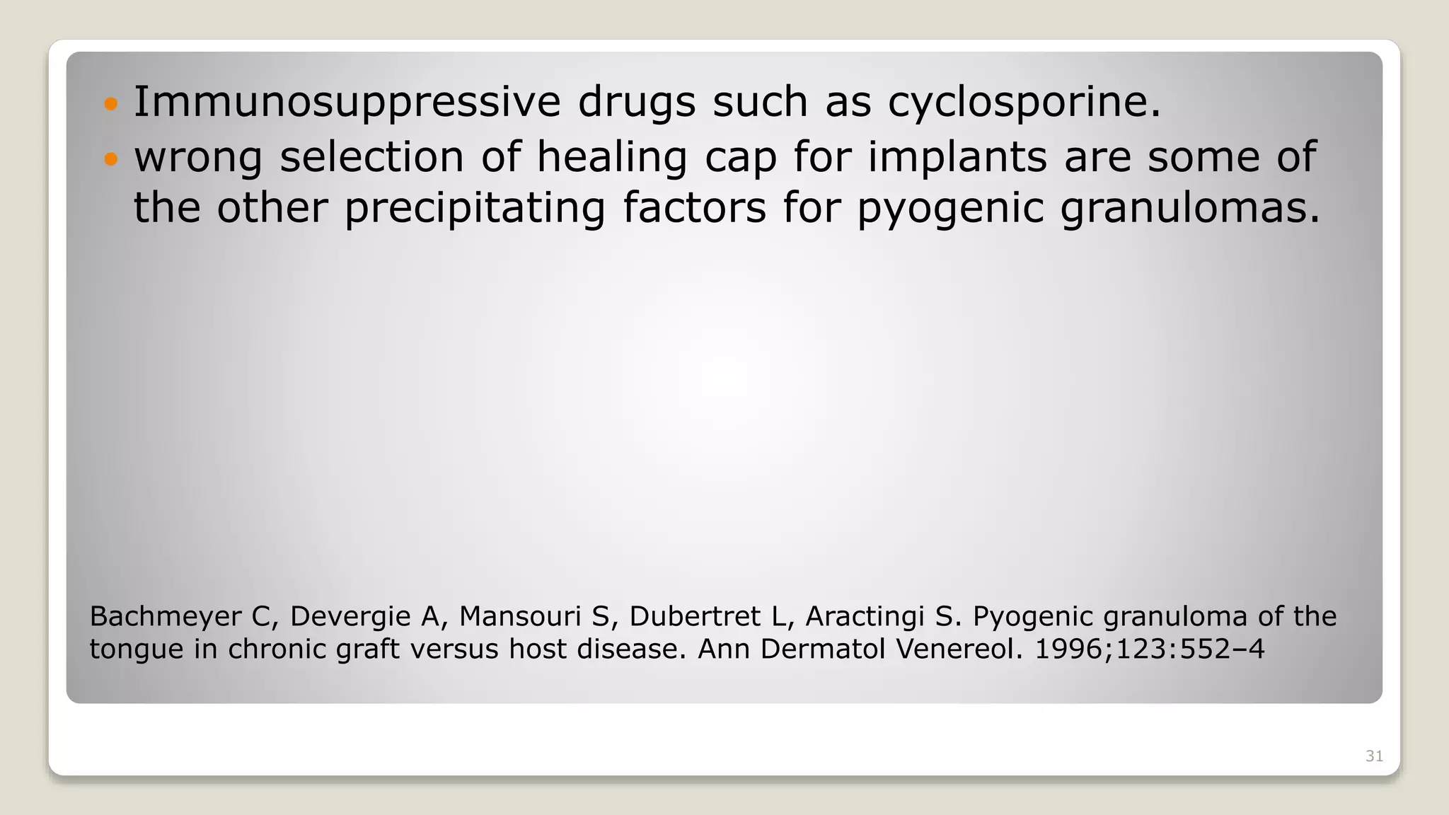 Pyogenic granuloma a case presentation | PPTX