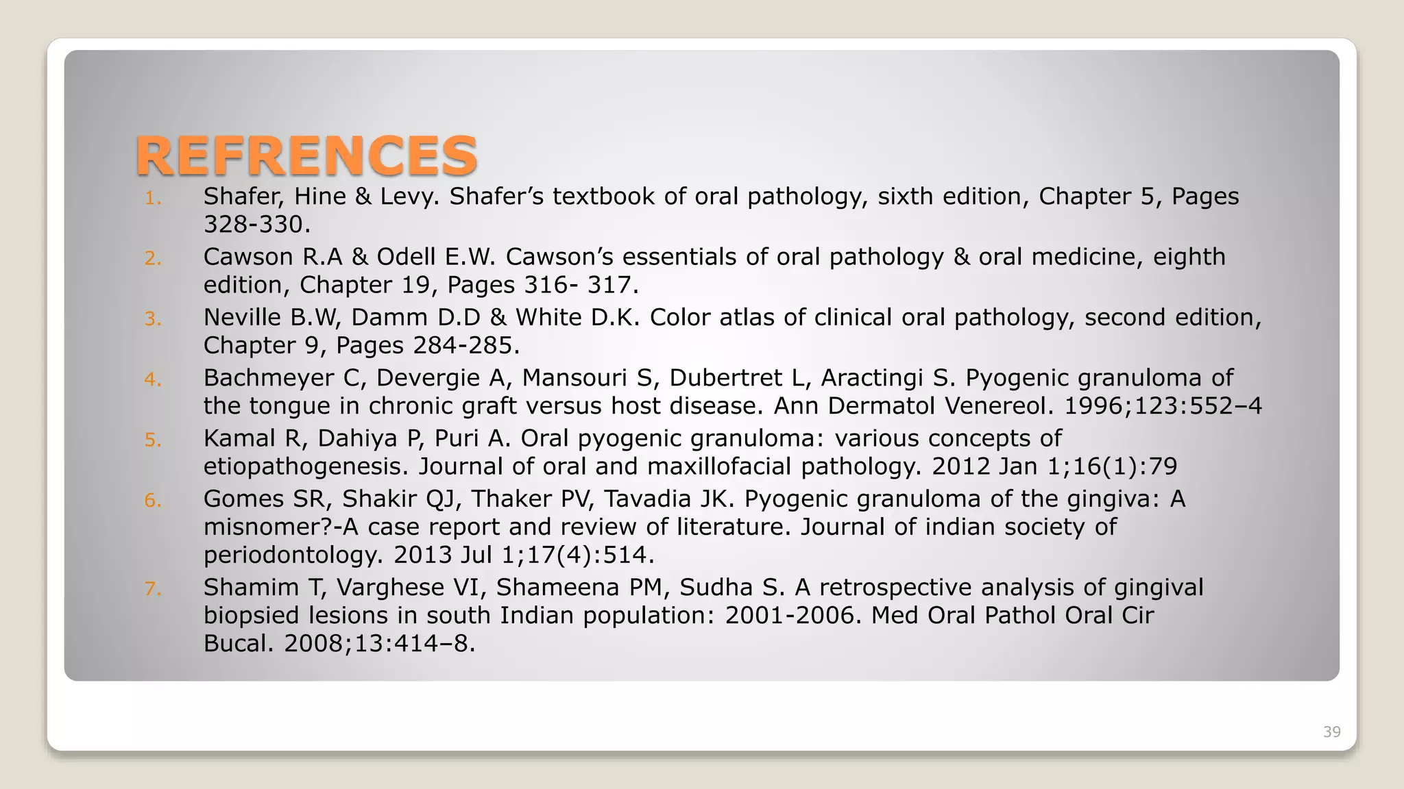 Pyogenic granuloma a case presentation | PPTX