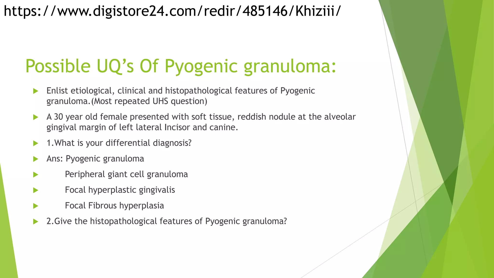 Pyogenic granuloma Presentation | PPTX