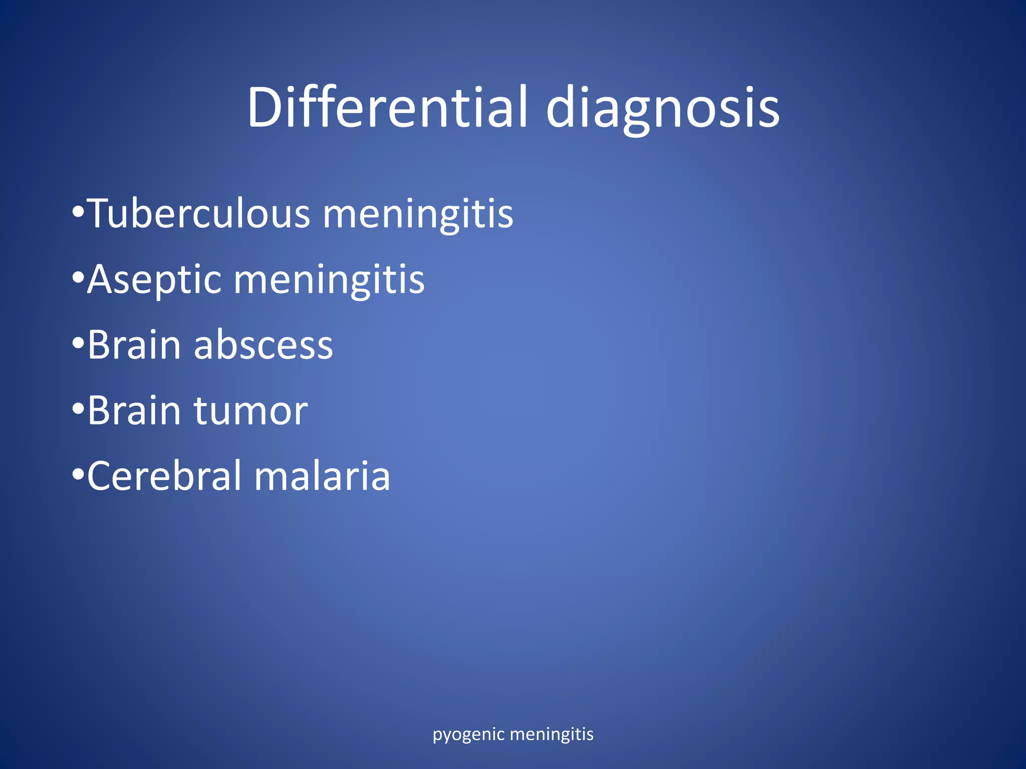 pyogenic meningitis | PPTX | Brain and Nervous System Disorders ...