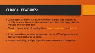 PYOGENIC MENINGITIS- CLINICAL FEATURES AND MANAGEMENT | PPTX