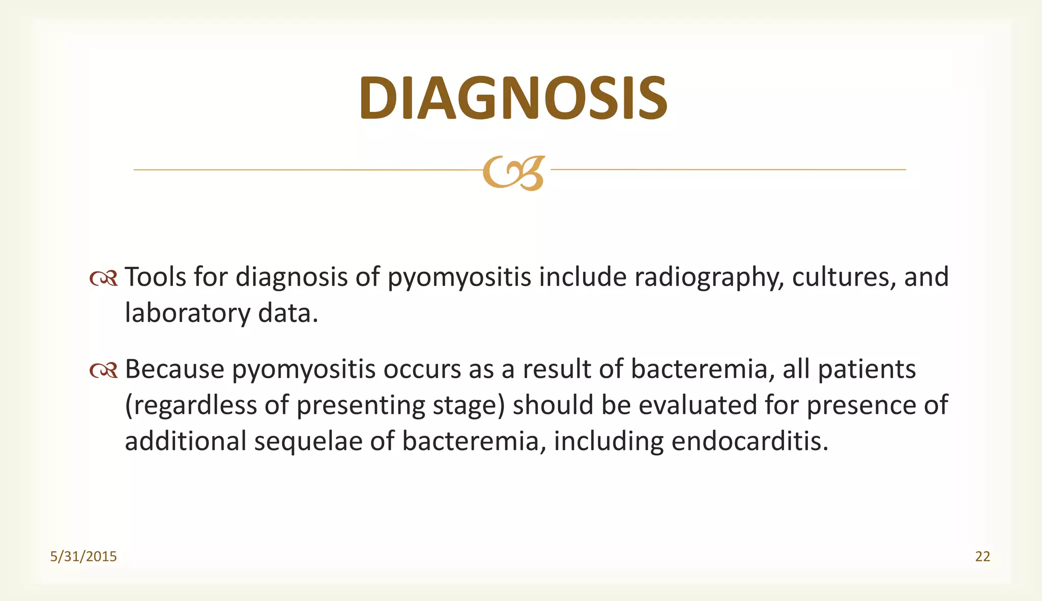 Pyomyositis, 2oo7 E.C. | PPTX