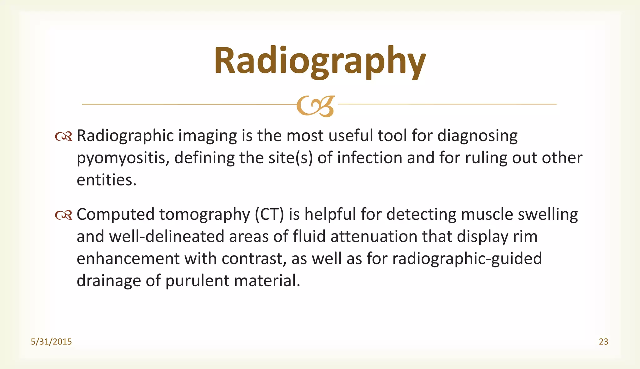 Pyomyositis, 2oo7 E.C. | PPTX