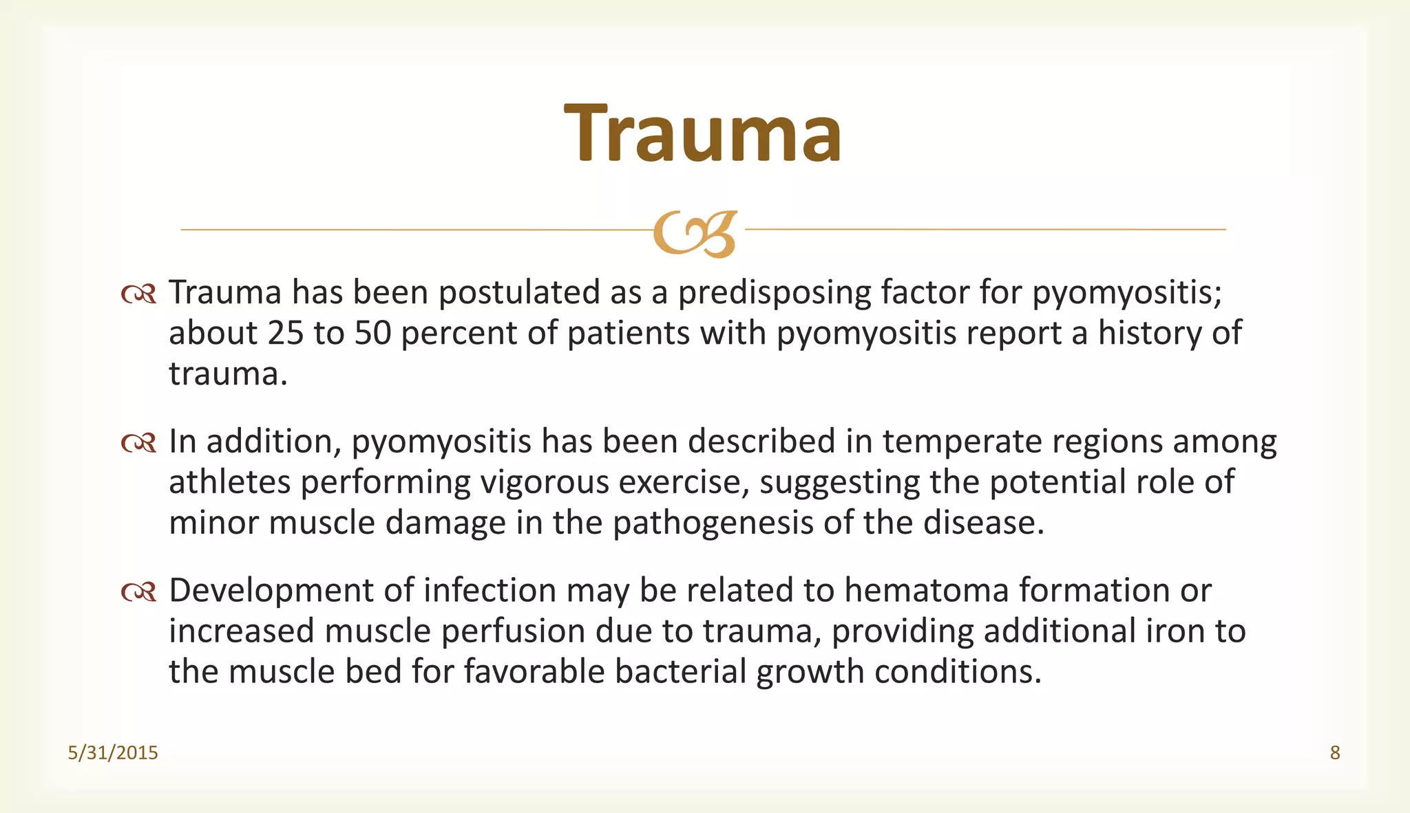Pyomyositis, 2oo7 E.C. | PPTX