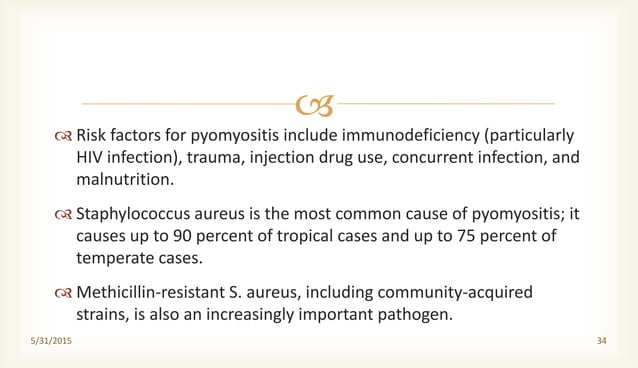 Pyomyositis, 2oo7 E.C. | PPTX | Blood Disorders | Diseases and Conditions