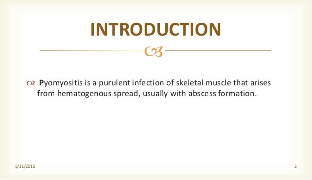Pyomyositis, 2oo7 E.C.