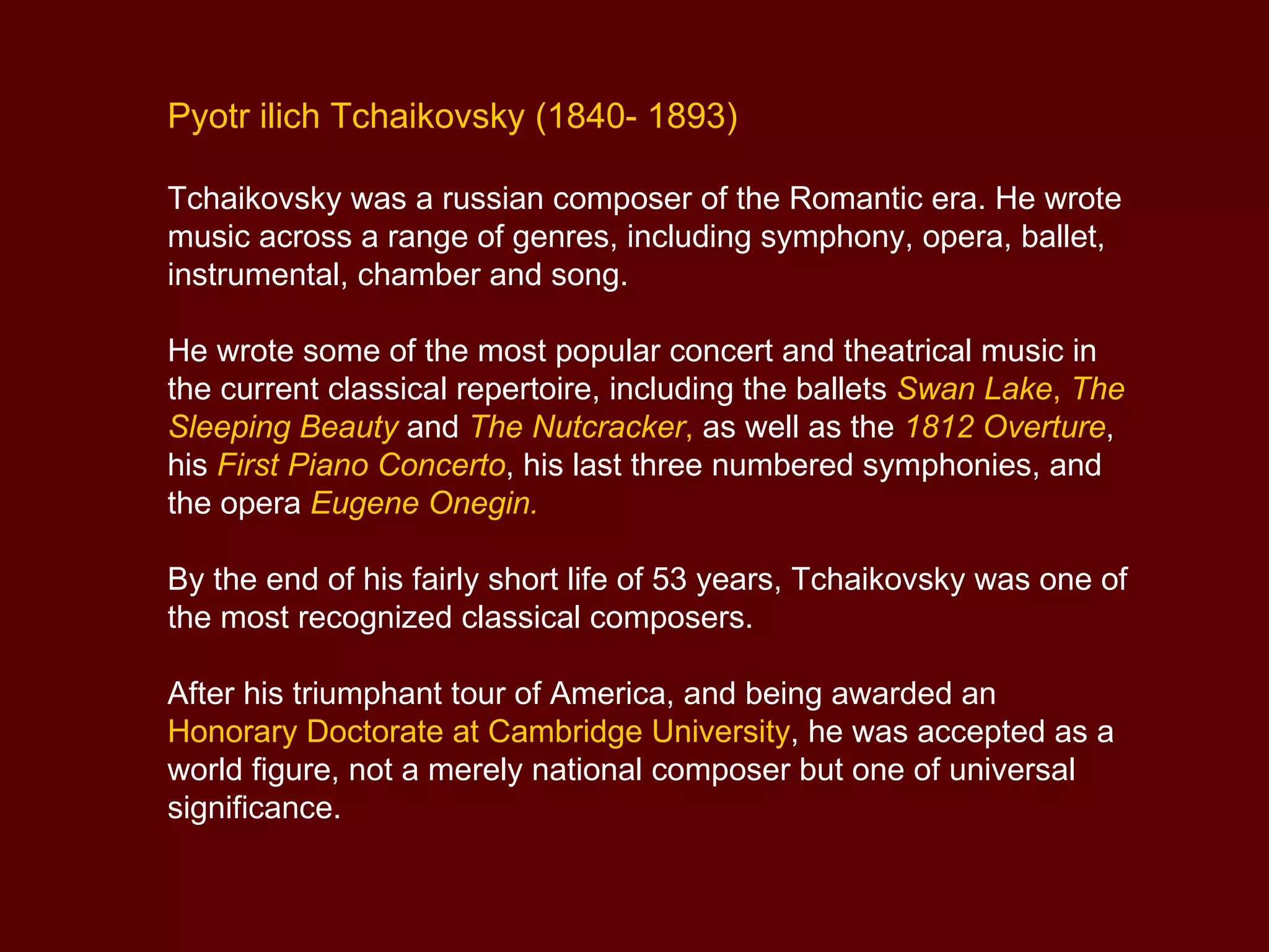 Pyotr I Tchaikovsky Biography | PPS