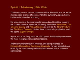 Pyotr I Tchaikovsky Biography | PPS