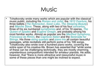 Pyotr Ilyich Tchaikovsky | PPT