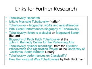 Pyotr Ilyich Tchaikovsky | PPT