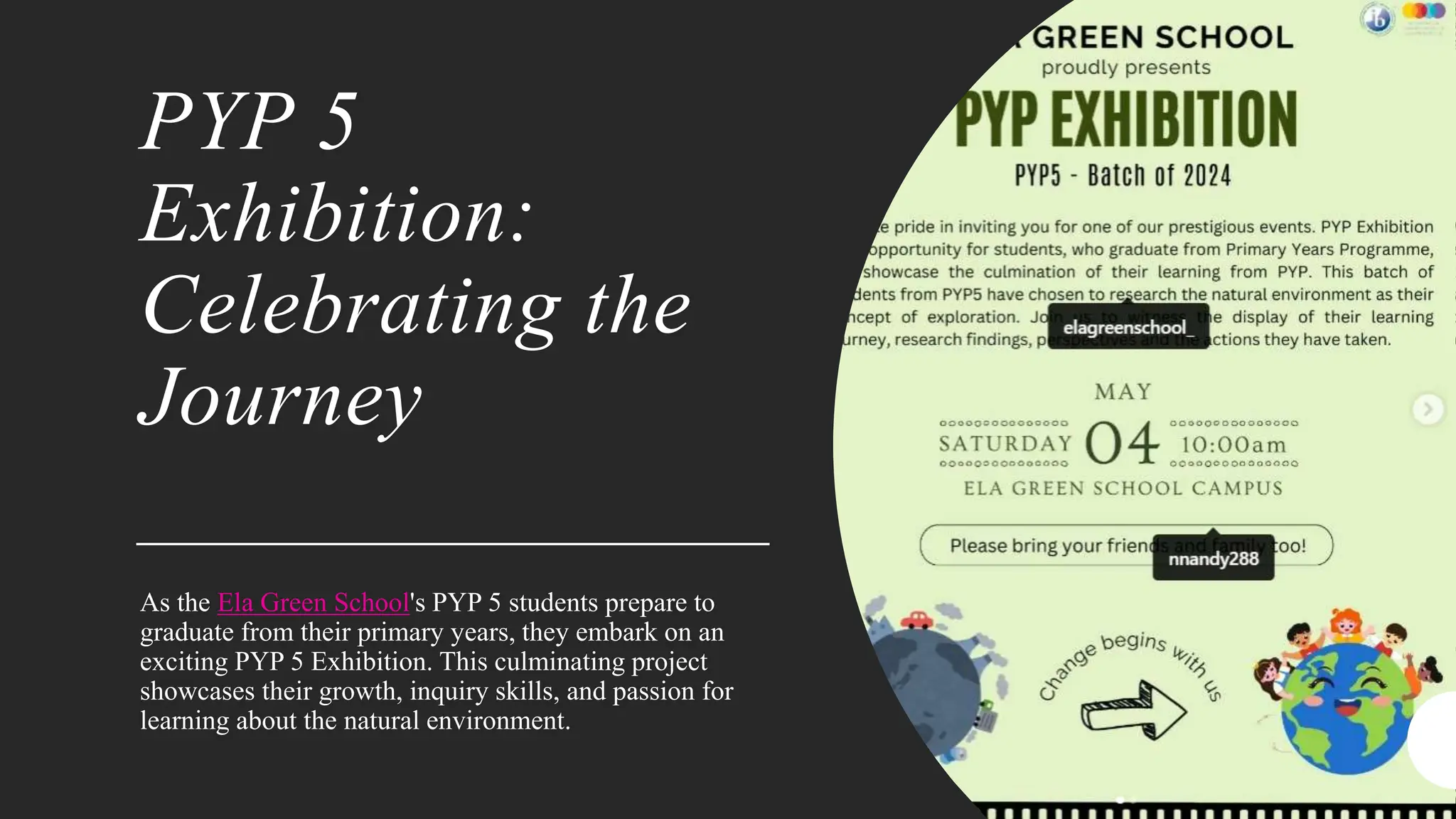 PYP 5 Exhibition at Ela Green School.pptx