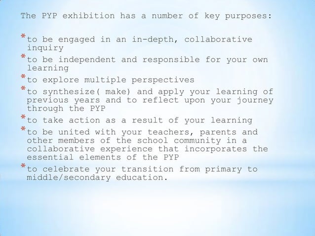 Pyp grade four exhibition orientation | PPTX