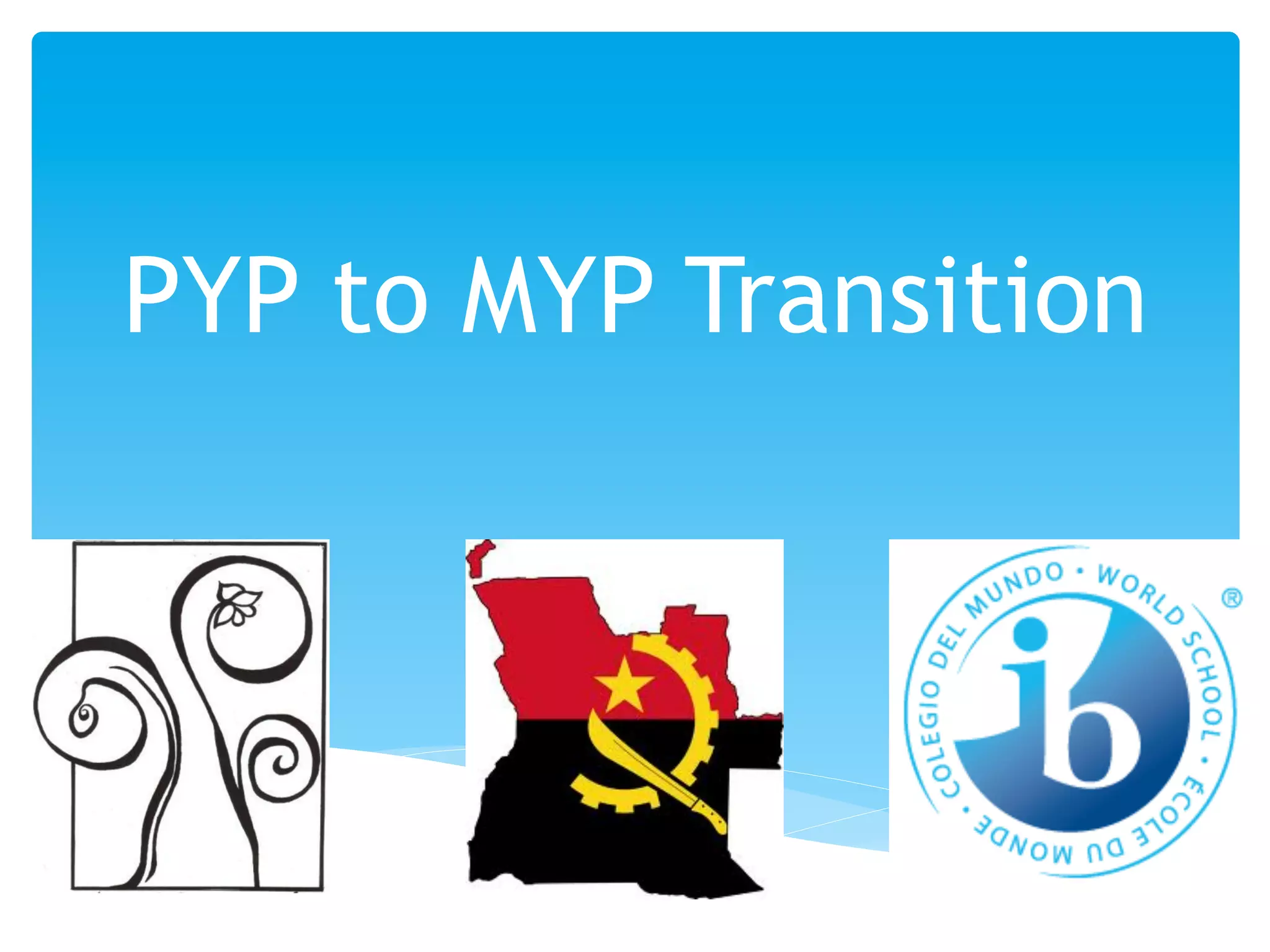 Pyp to myp transition for parents june 2013 | PDF
