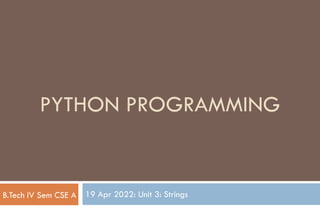 Python Programming Strings | PPT
