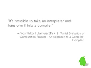 PyPy: Dynamic Language Compilation Framework | PPT