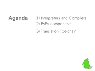 PyPy: Dynamic Language Compilation Framework | PPT