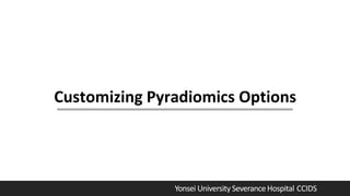 Pyradiomics Customization [CDM] | PDF | Technology & Computing