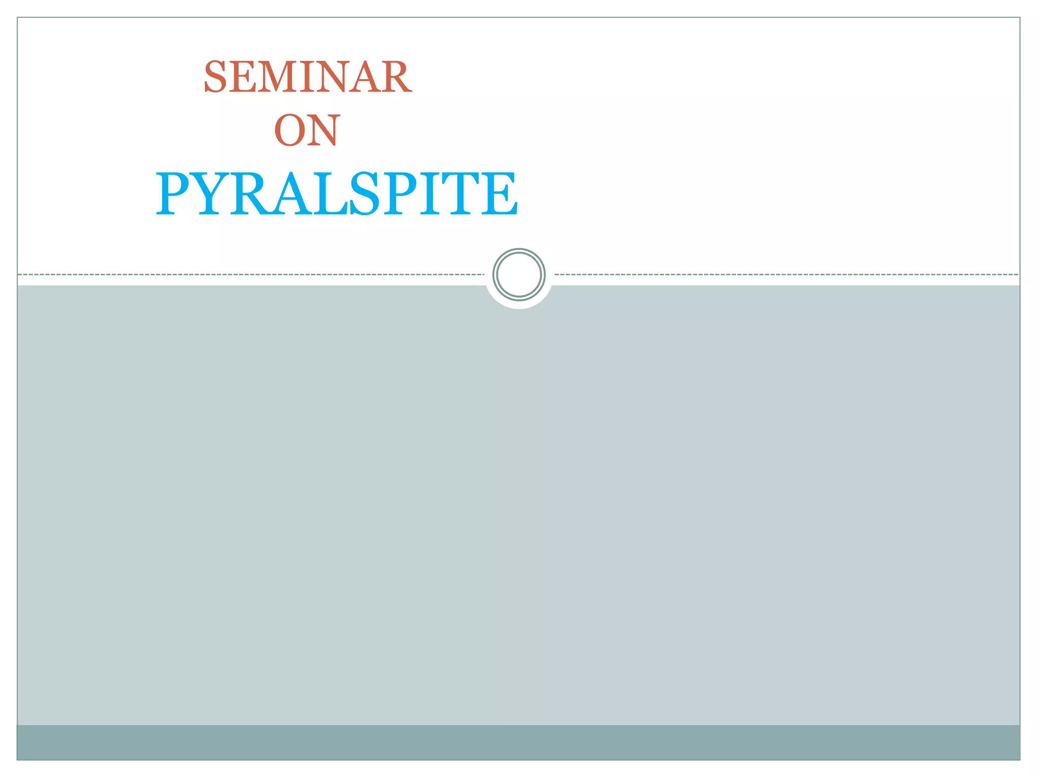Pyralspite | PPTX