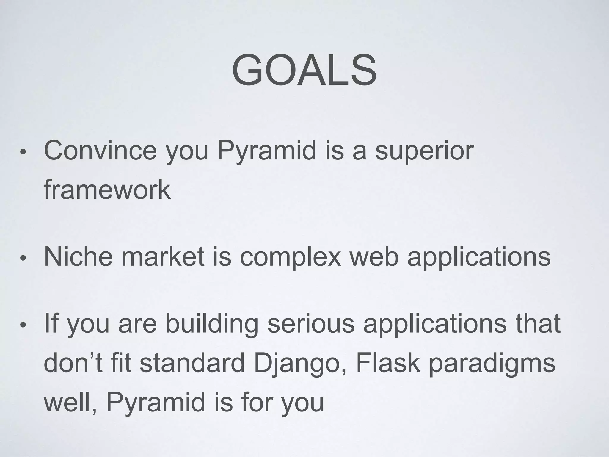Pyramid web framework | PPTX | Web Development | Internet