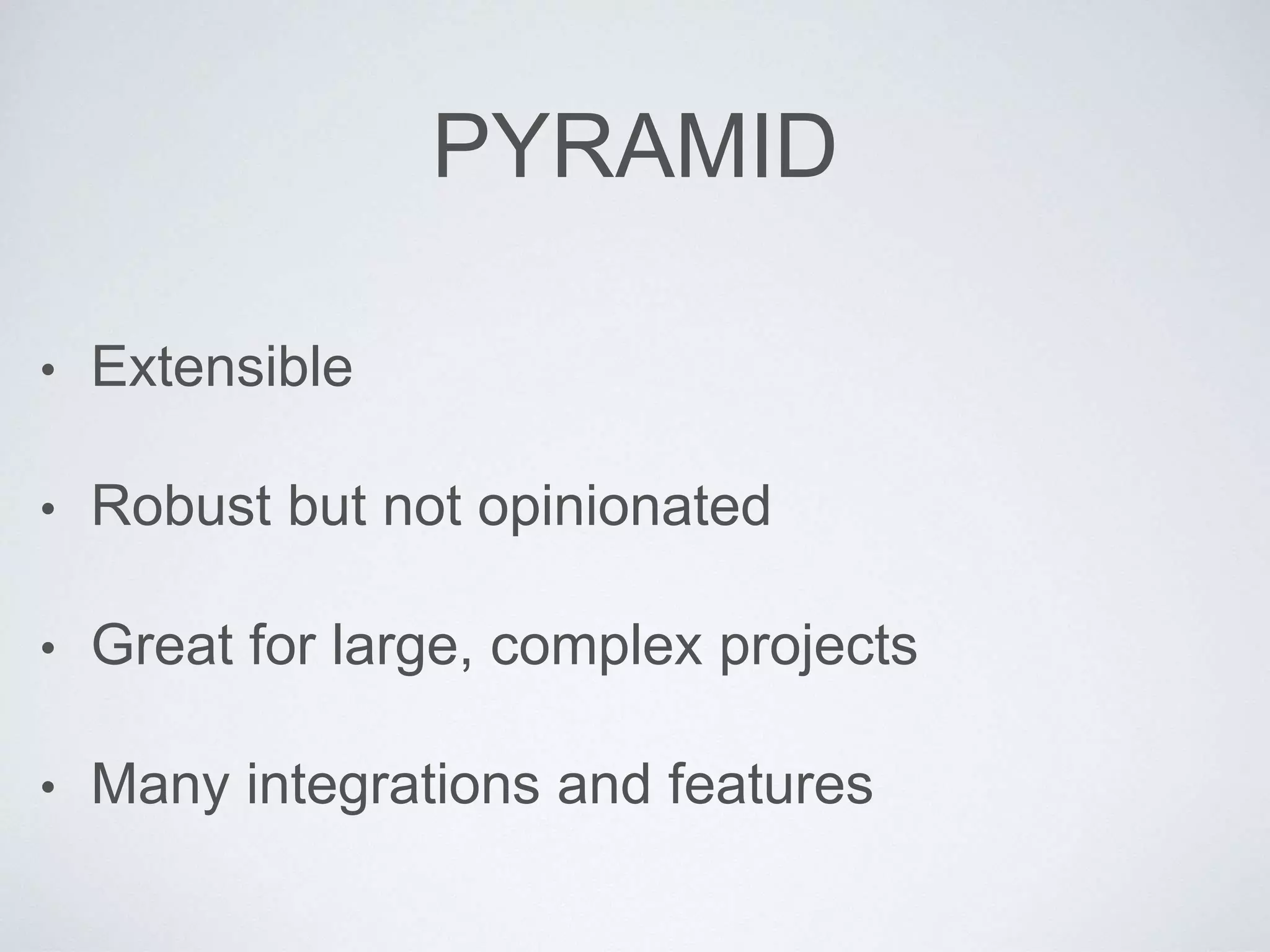 Pyramid web framework | PPTX | Web Development | Internet