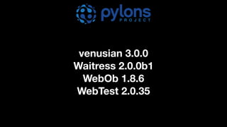 Pyramid and the Pylons Project in the wild | PPT