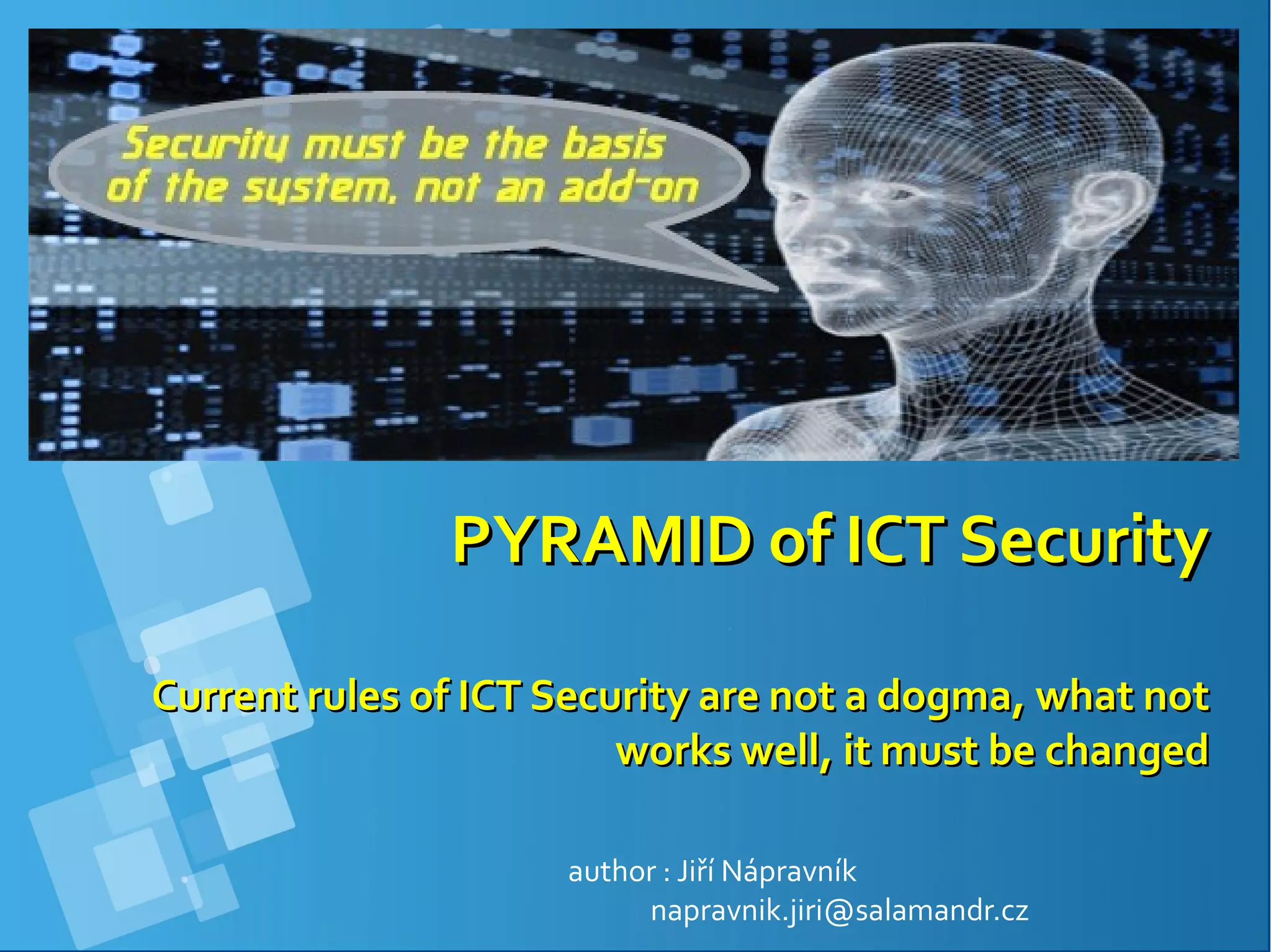 Pyramid of Cyber Security | ODP | IT and Internet Support | Internet