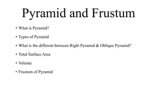Pyramid and Frustum | PPTX
