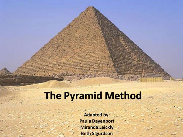 pyramidmethodpresentationppt-090331223944-phpapp02.pptx