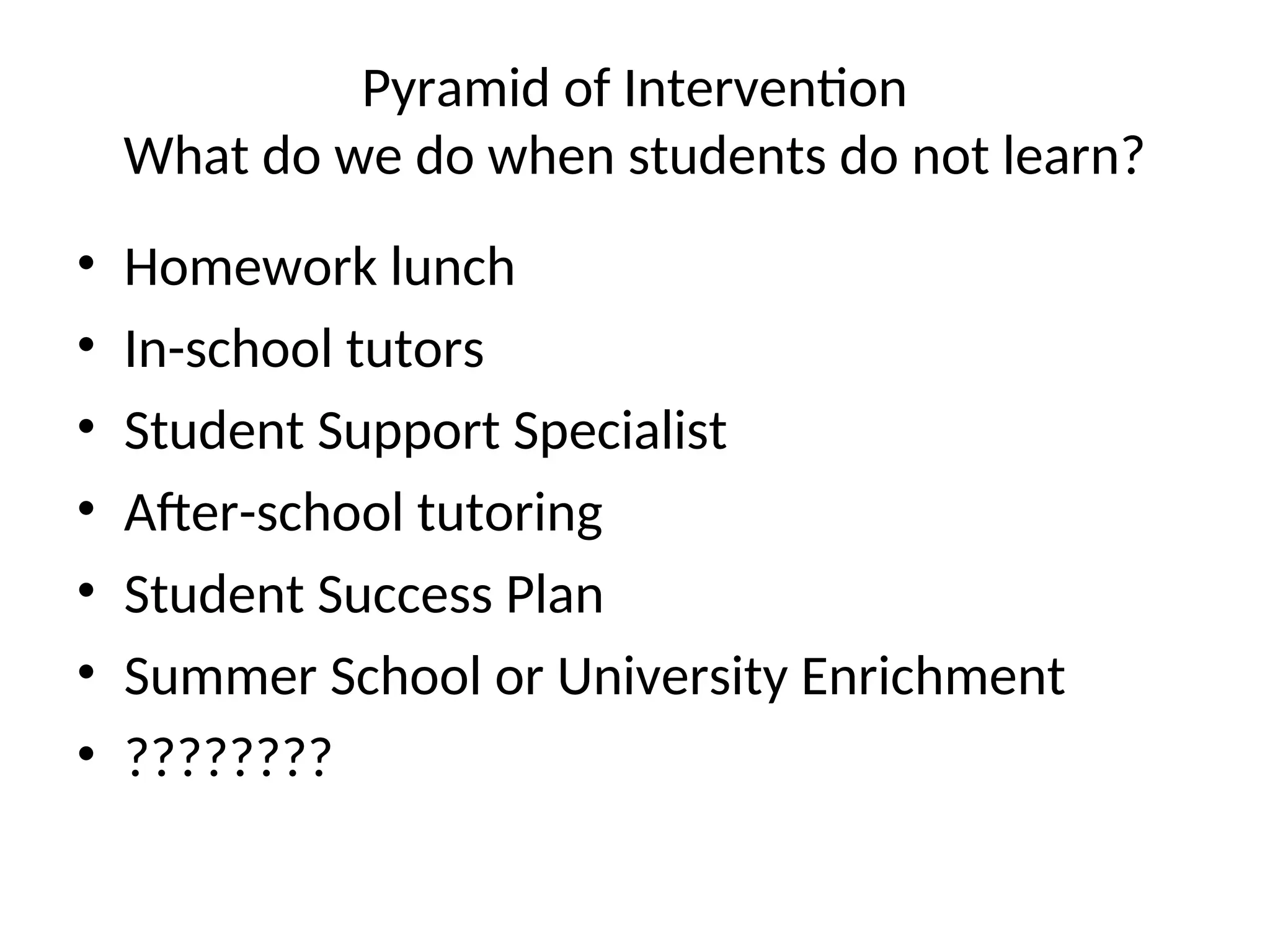 Pyramid of Interventions for plc implementation | PPT