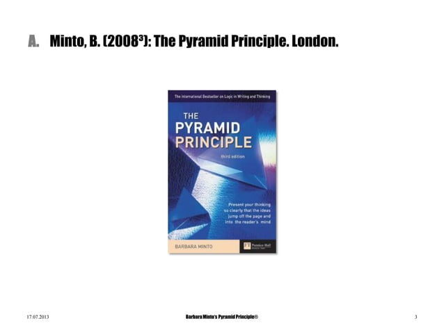 fmgoerres - Barbara Minto's Pyramid Principle | PPTX | Science