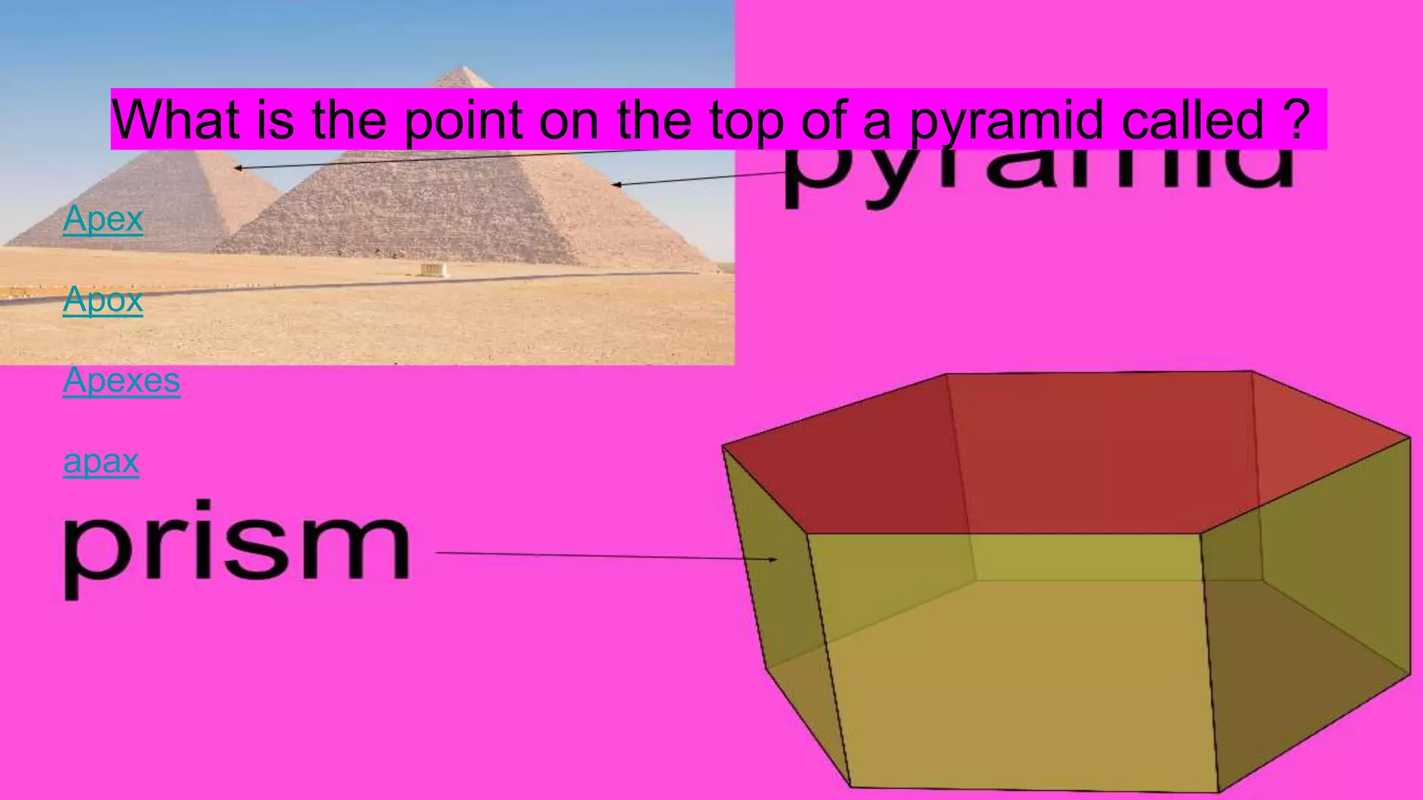 Pyramids and Prisms | PPTX