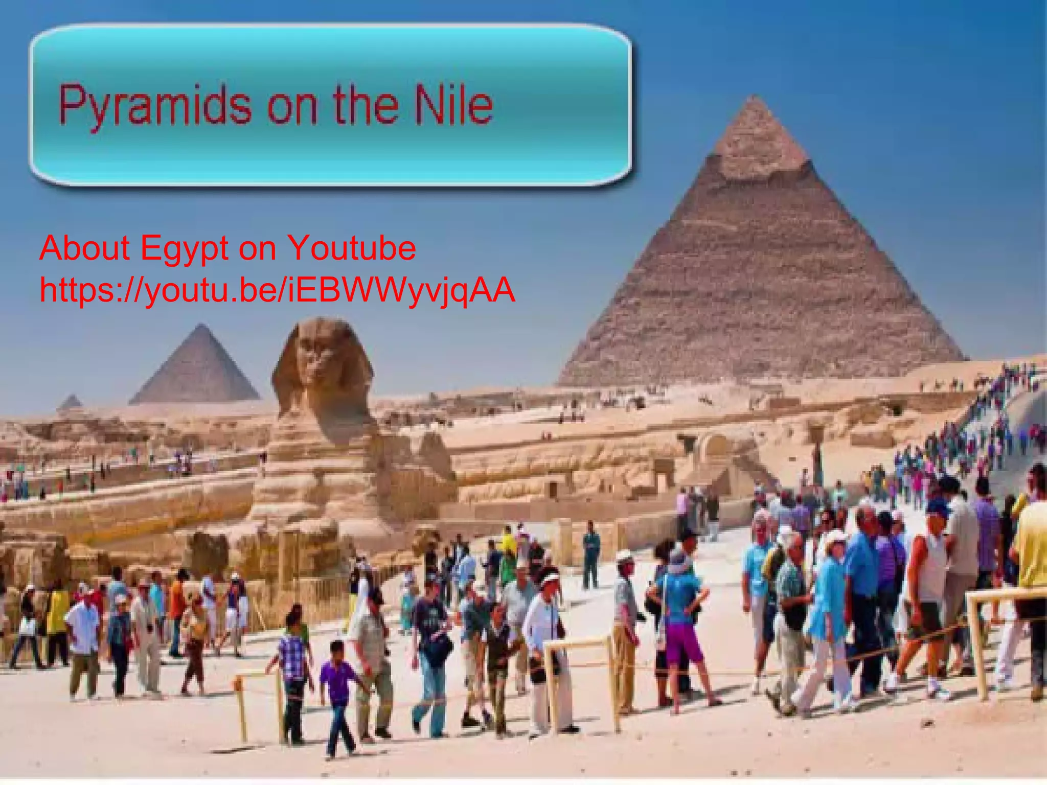 Pyramids on the nile | PPT