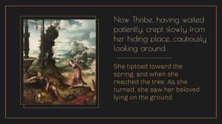 Pyramus and thisbe | PPTX