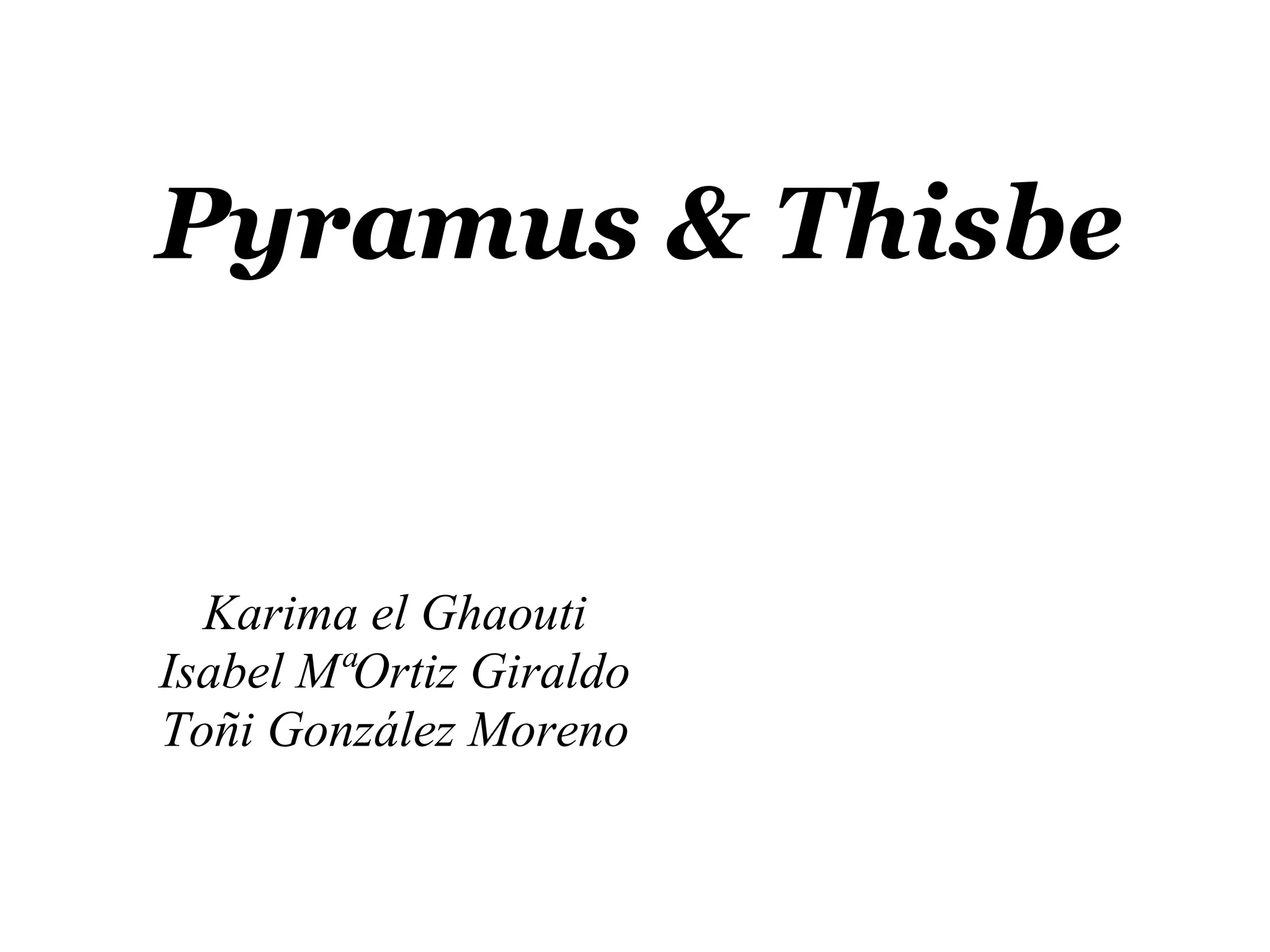 Pyramus thisbe | PPT