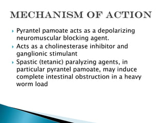 Pyrantel Pamoate | PPTX