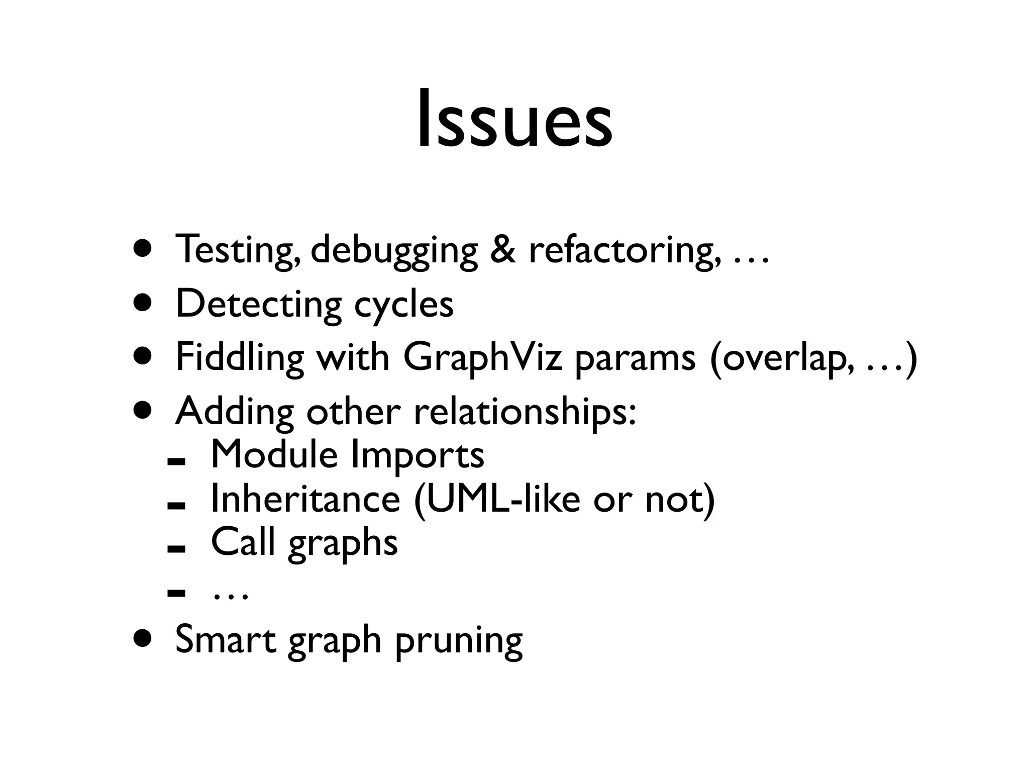 Visualizing Relationships Between Python Objects Europython 2008 Ppt