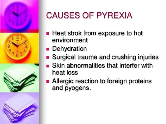 Pyrexia
