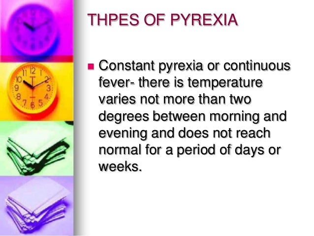 Pyrexia