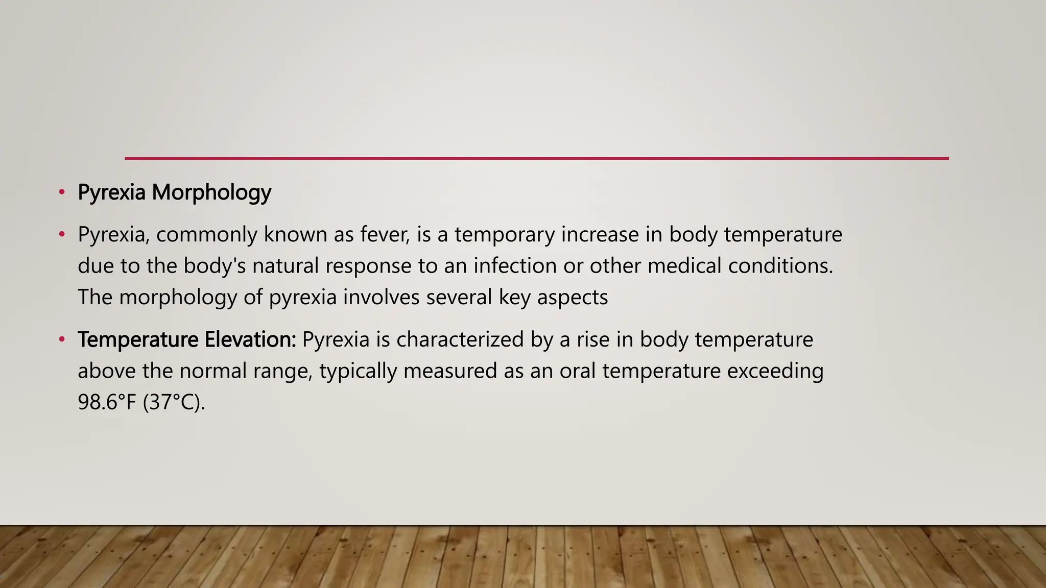 pyrexia final ppt.pptx for physiotherapy students | PPTX