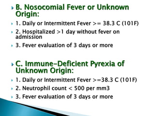Pyrexia of unknown origin | PPTX