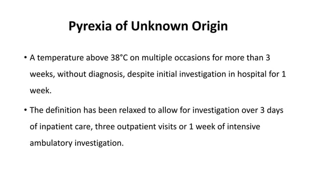 Pyrexia of unknown origin | PPTX