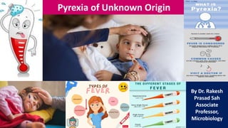 Pyrexia of Unknown Origin | PPTX