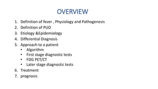 PYREXIA OF UNKNOWN ORIGIN.pptx